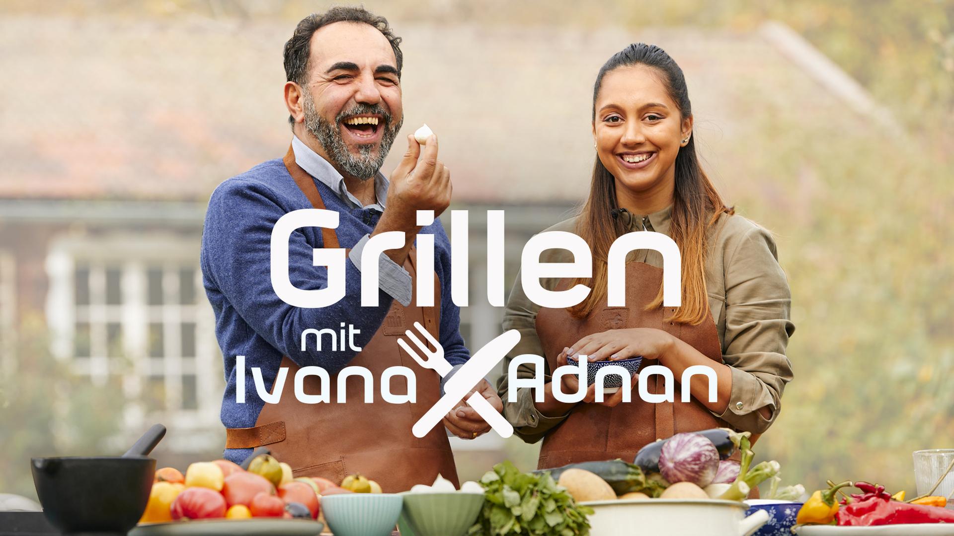 Grillen mit Ivana und Adnan - Videos der Sendung | ARD Mediathek