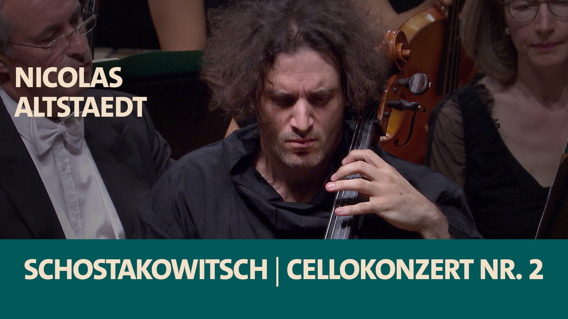 ARD Klassik: Schostakowitsch · Cellokonzert Nr. 2 · Nicolas Altstaedt ...