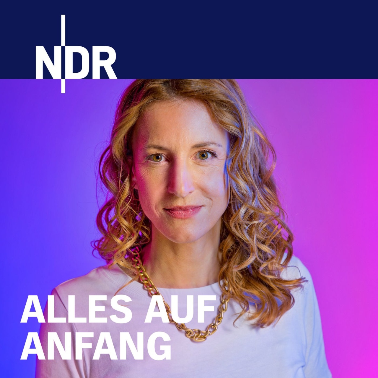 ALLES AUF ANFANG – Ein Neustart-Podcast mit Ilka Petersen. · Neue ...