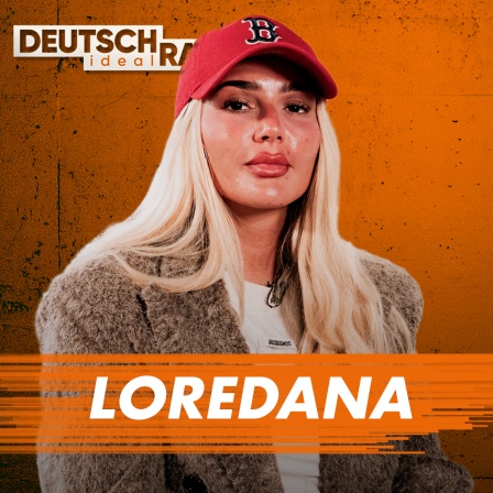Deutschrap ideal · Loredana: "Sie haten mich aus Prinzip" · Podcast in der ARD Audiothek