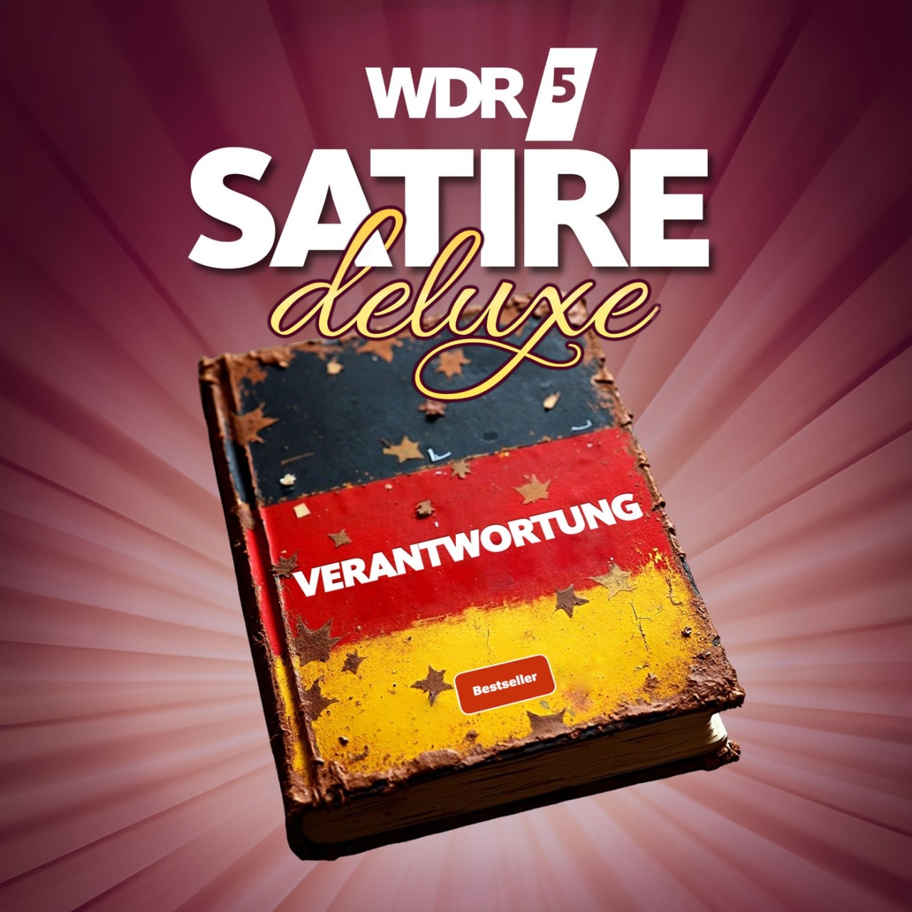 WDR 5 Satire Deluxe · Make Germany VORN again (466) · Podcast in der ...