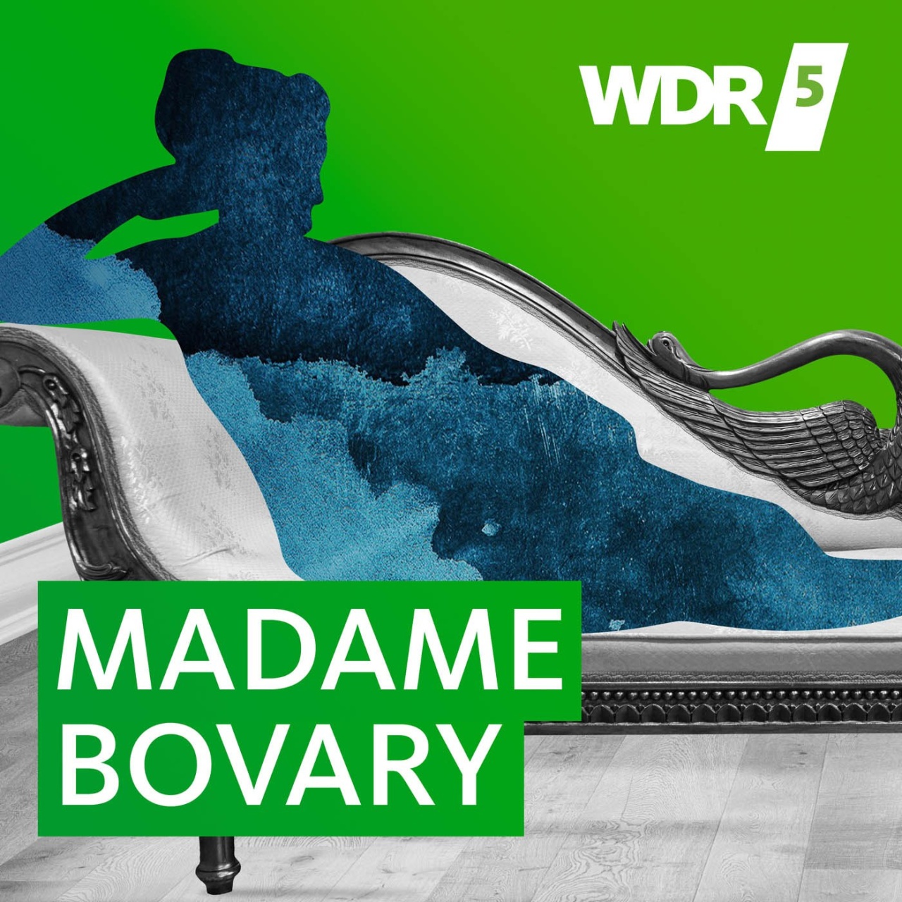 WDR 5 Madame Bovary · Madame Bovary, Folge 2 (2/34) · Podcast in der ARD Audiothek