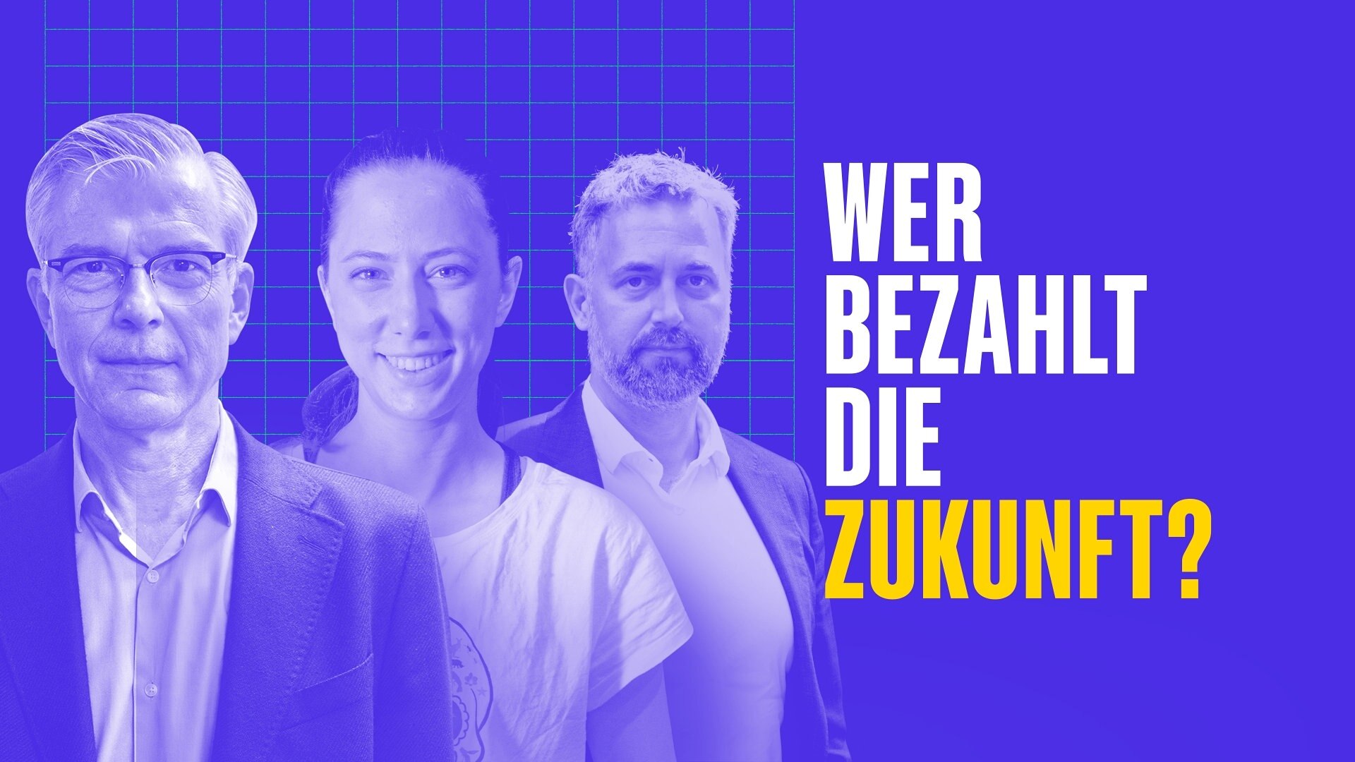 Wer bezahlt die Zukunft? - Videos der Sendung | ARD Mediathek