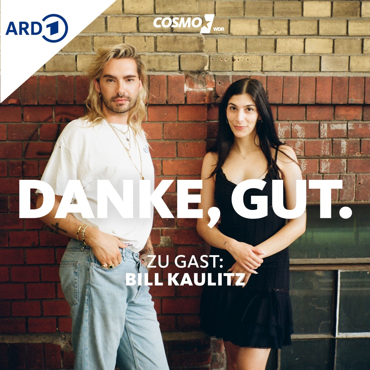 Danke, gut. Der COSMO Podcast über Pop und Psyche · Bill Kaulitz über ...
