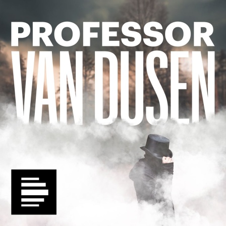 Professor van Dusen · Neue Folgen - Jetzt Podcast anhören!
