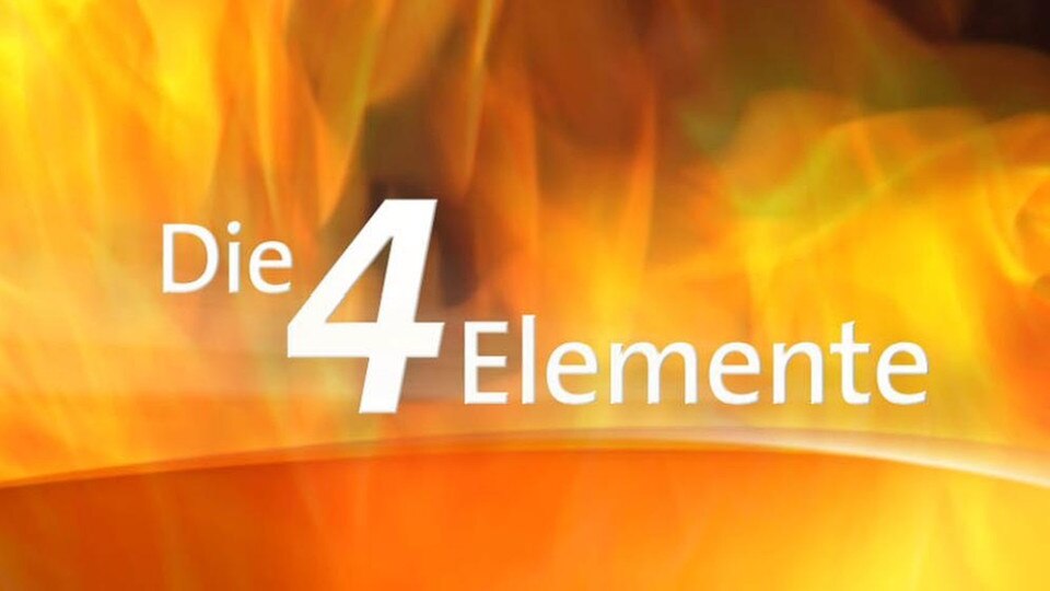 Die 4 Elemente - Videos der Sendung | ARD Mediathek