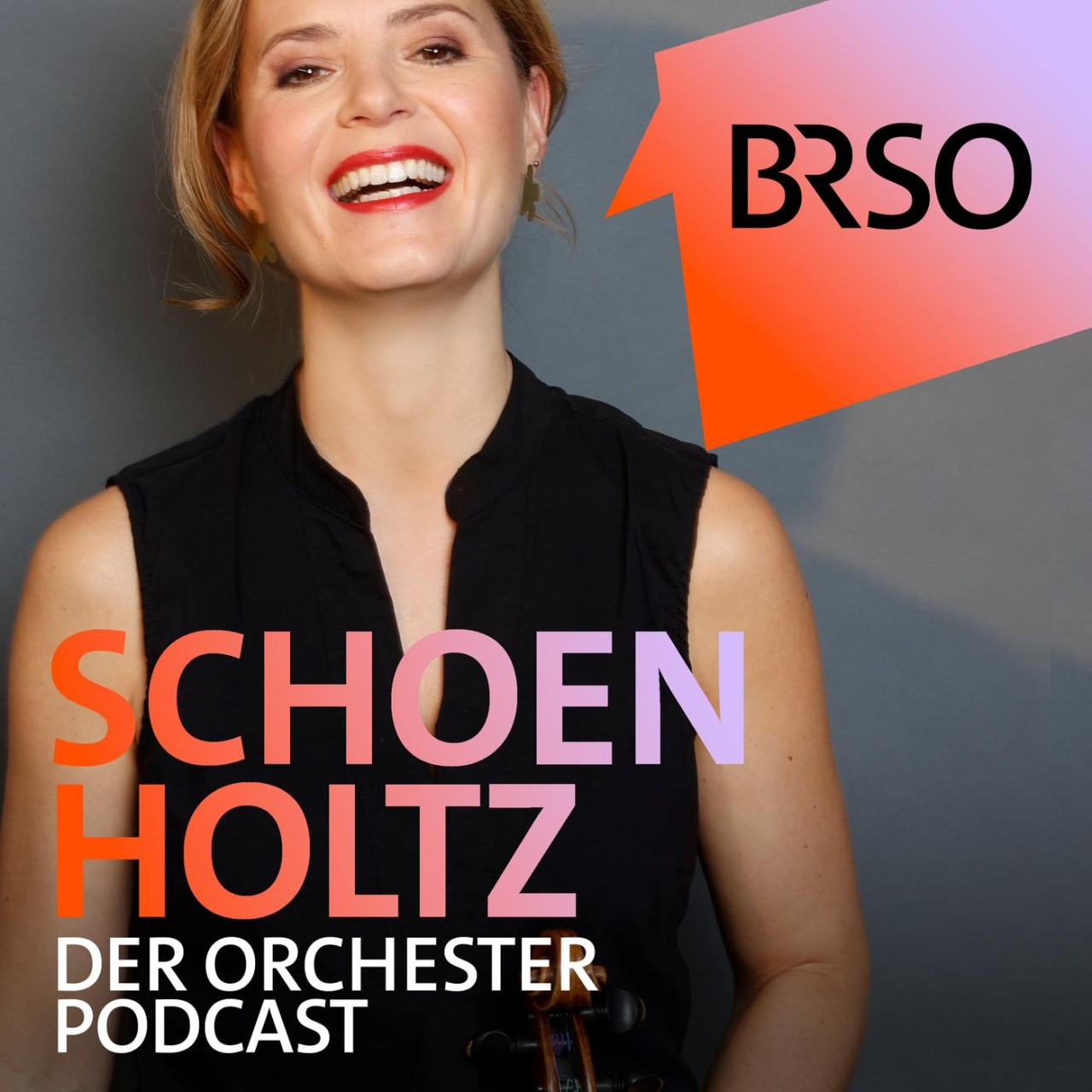 SCHOENHOLTZ - Der Orchester-Podcast · Zeit für was Neues - mit BRSO ...